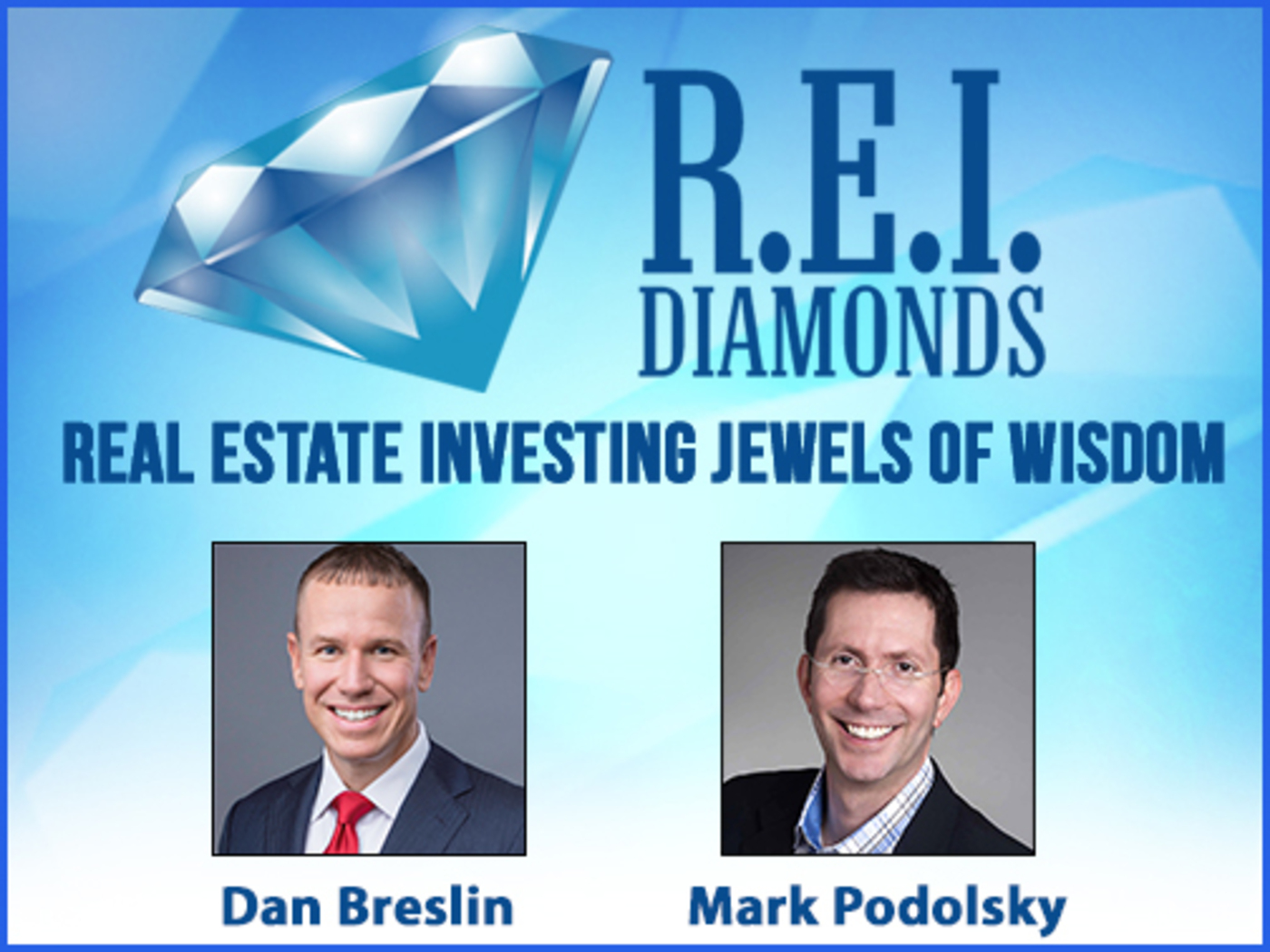 How to Buy Land with No Money Down with Mark Podolsky - REI Diamonds